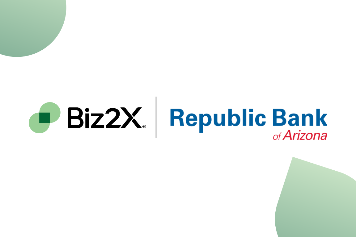 Biz2X Announces Partnership with Republic Bank of Arizona - Biz2X
